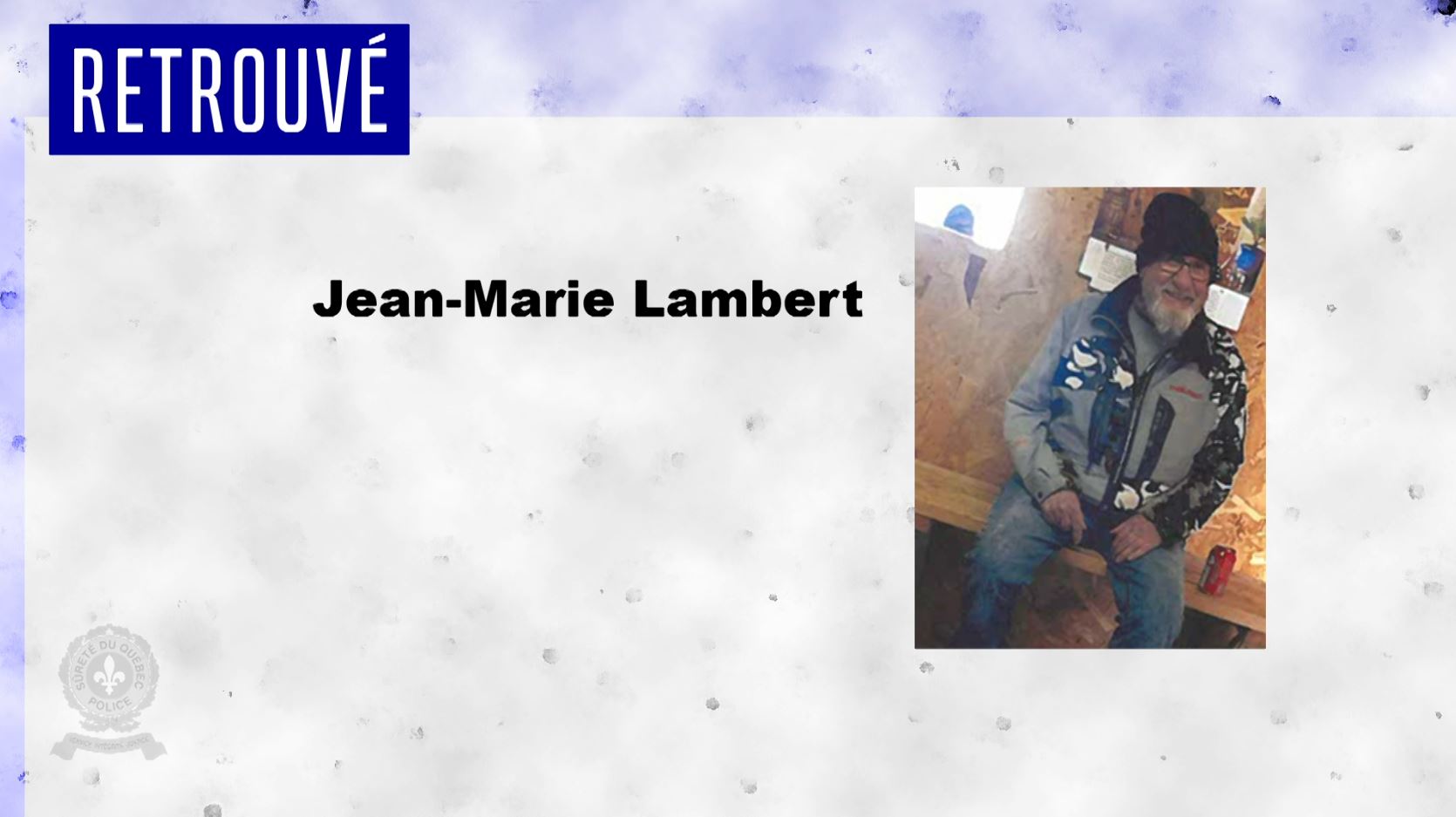 Jean-Marie Lambert est retrouvé - TVA Abitibi-Temiscamingue